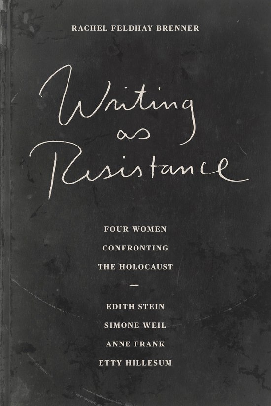 Writing as Resistance - Ppr. | 9780271022857 | Rachel Feldhay Brenner ...