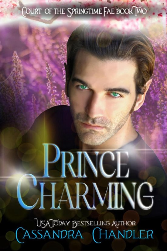 Court of the Springtime Fae 2 - Prince Charming (ebook), Cassandra ...
