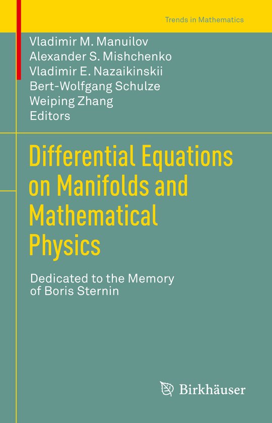 Trends in Mathematics- Differential Equations on Manifolds and ...