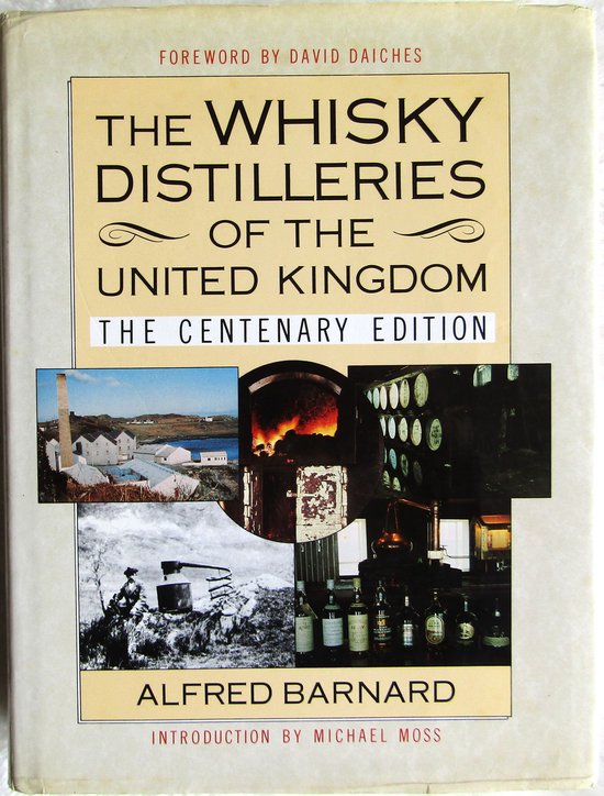 Whisky Distilleries of the United Kingdom - Alfred Barnard, Alfred ...