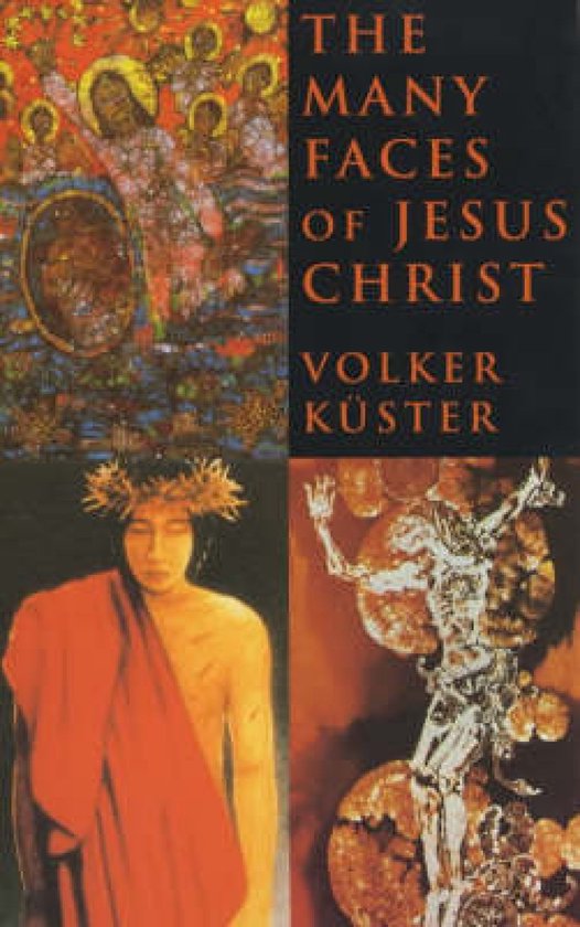 Many Faces of Jesus Christ, Volker Küster | 9780334027775 | Boeken | bol