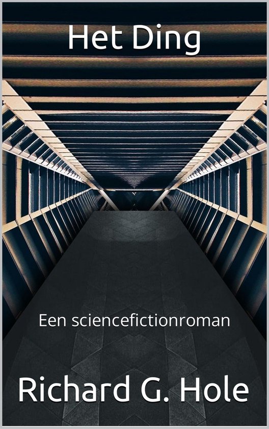 Sciencefiction en Fantasy 6 - Het Ding (ebook), Richard G. Hole ...