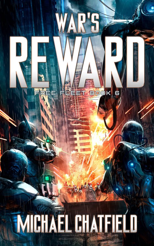 Free Fleet 6 - War's Reward (ebook), Michael Chatfield | 9781989377277 ...