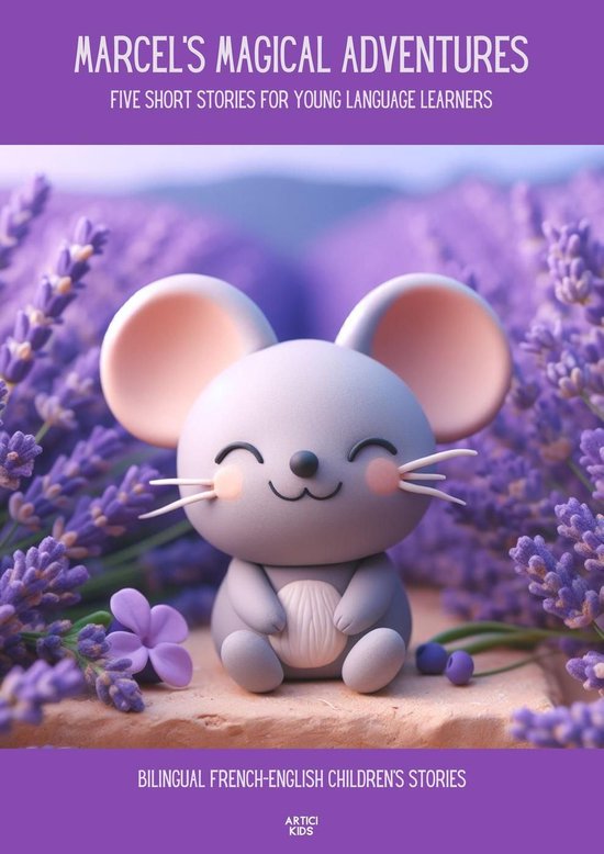 Marcel's Magical Adventures Five Short Stories for Young Language ...