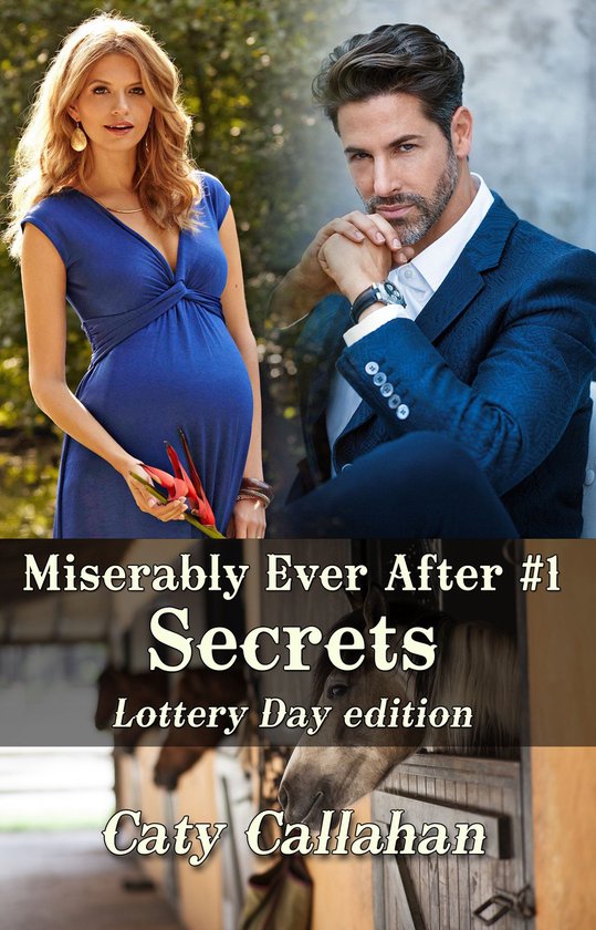 Miserably Ever After 1 - Miserably Ever After 1: Secrets (ebook), Caty ...