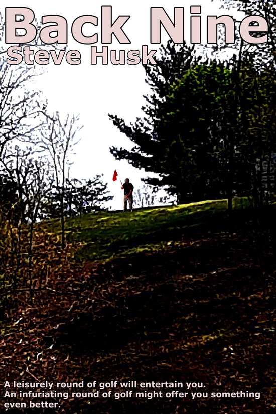 Back Nine (ebook), Steve Husk | 9781005527952 | Boeken | bol