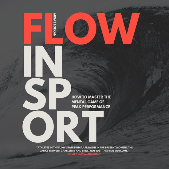 Flow in Sport, Minas Loekan | 9798882431661 | Boeken | bol