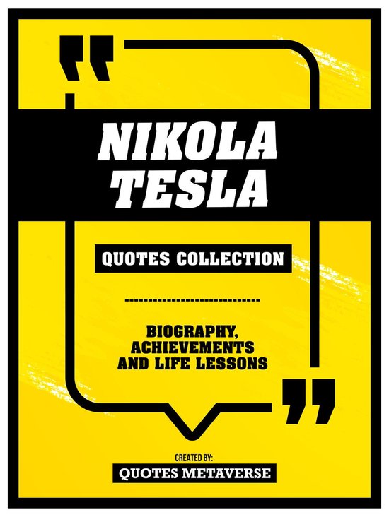 Nikola Tesla - Quotes Collection (ebook), Quotes Metaverse ...