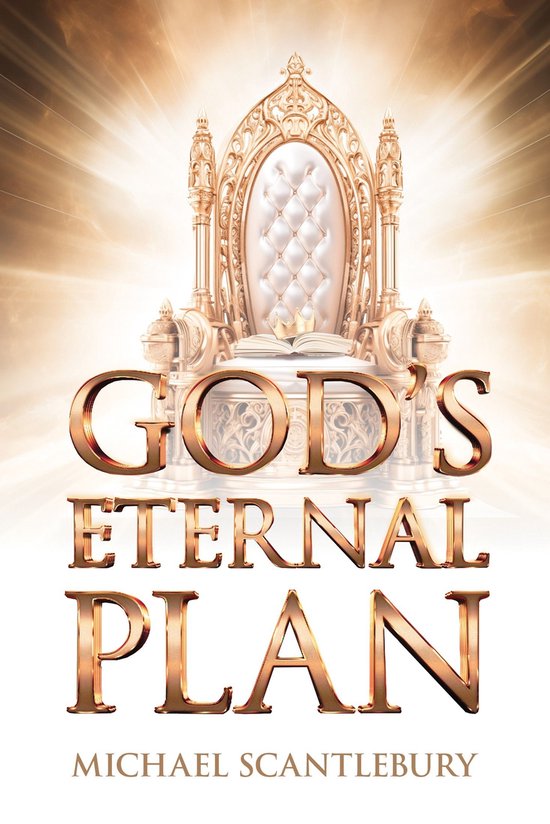 God's Eternal Plan (ebook), Michael Scantlebury | 9781486625314 ...
