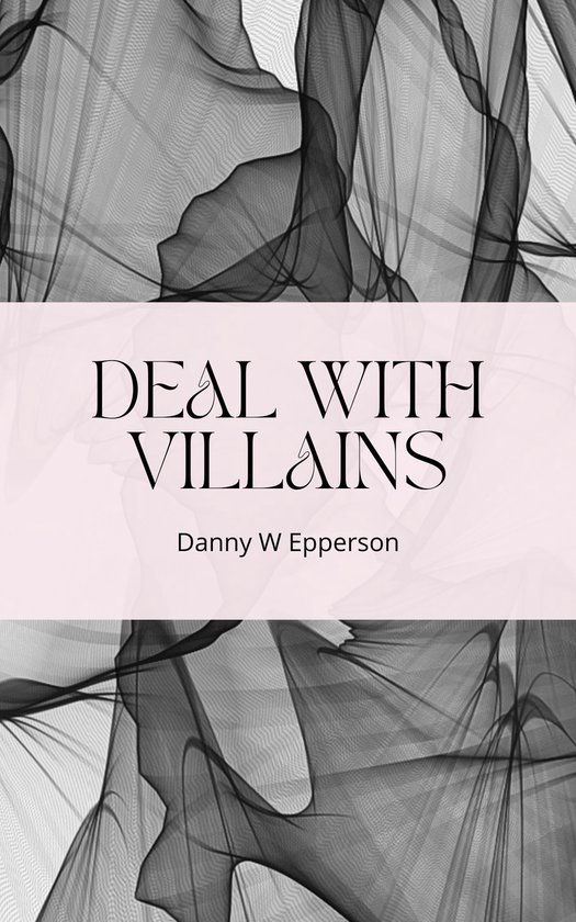 DEAL WITH VILLAINS (ebook), Danny Epperson | 1230007612237 | Boeken | bol