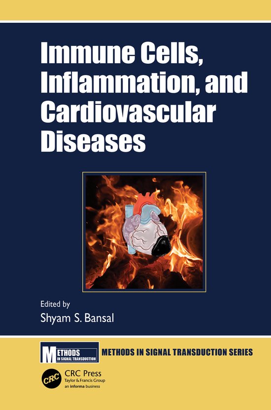 Methods in Signal Transduction Series- Immune Cells, Inflammation, and ...