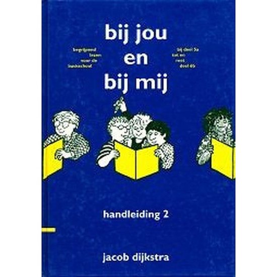 Bij jou en bij mij Handleiding 2 | 8721101688851 | Boeken | bol