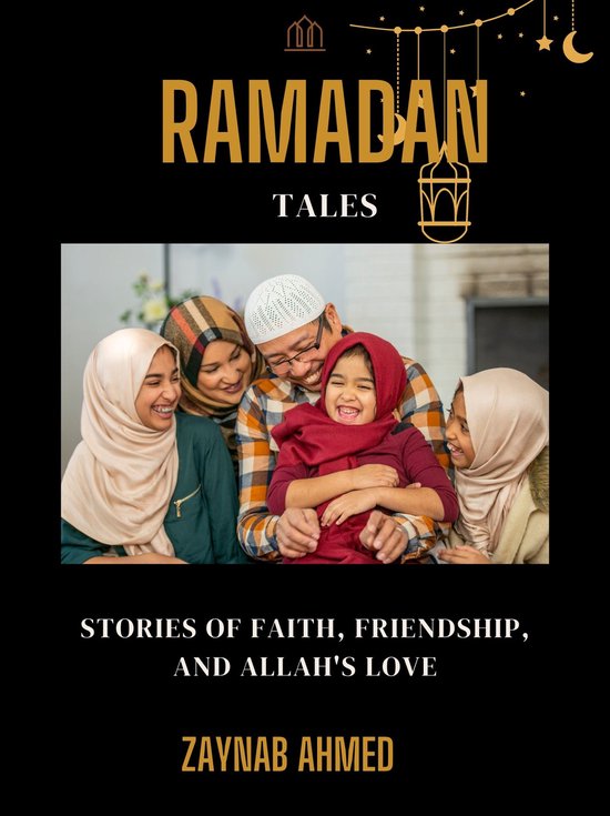 Ramadan Tales (ebook), Zaynab Ahmed | 1230007516542 | Boeken | bol