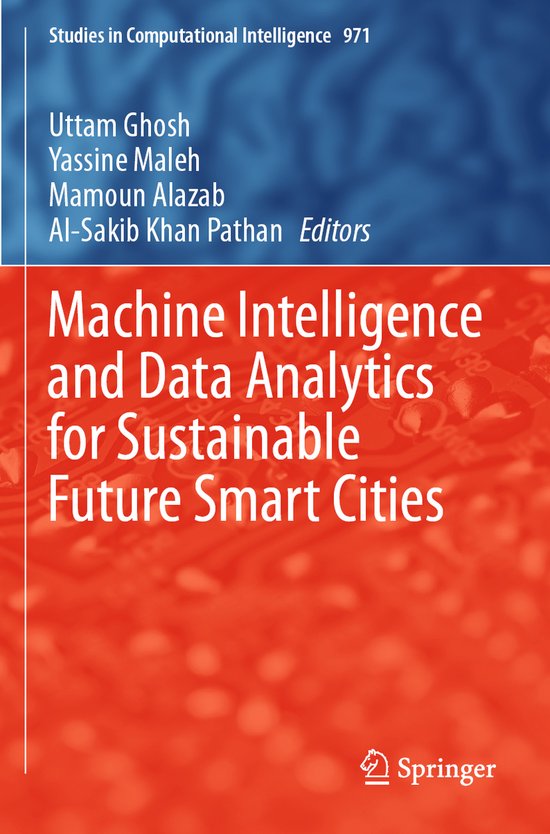 Machine Intelligence and Data Analytics for Sustainable Future Smart ...