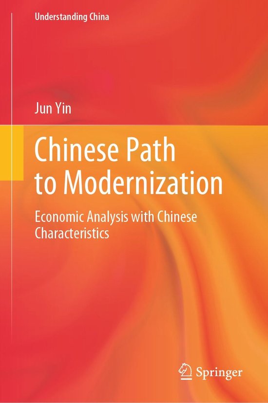 Understanding China - Chinese Path to Modernization (ebook), Jun Yin ...