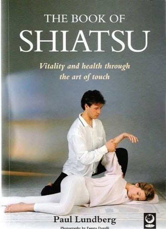 Book Of Shiatsu | 9781856750608 | Boeken | bol