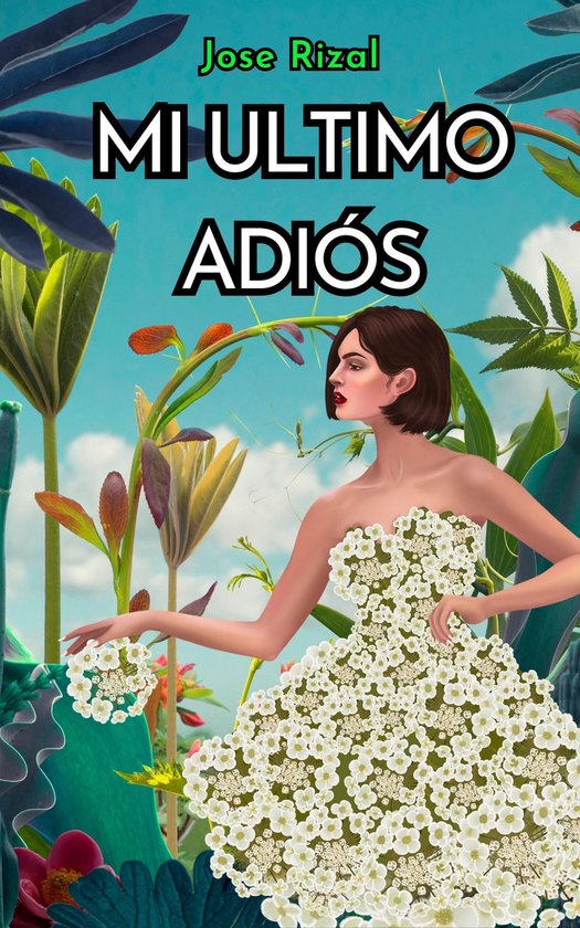 Mi Ultimo Adiós (ebook), Jose Rizal | 0648564063453 | Boeken | bol