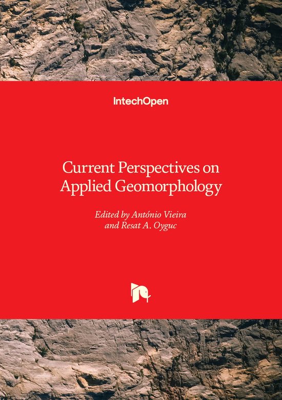 Current Perspectives on Applied Geomorphology | 9781803564227 | Boeken ...