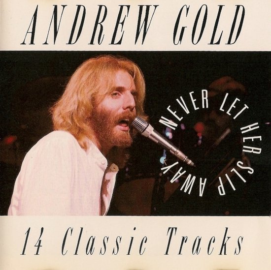 Andrew Gold - Never Let Her Slip Away (CD), Andrew Gold | Muziek | bol