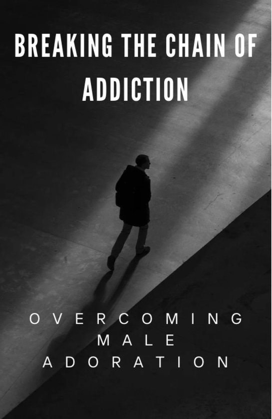 Breaking the Chain of Addiction (ebook), Marcus Edward Bond ...