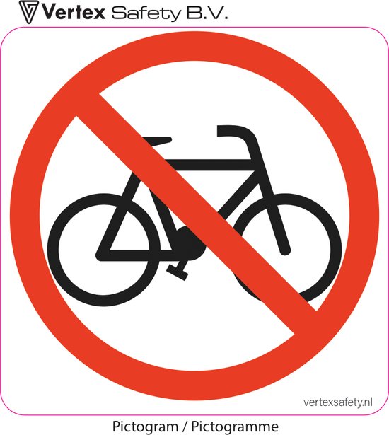 Vertex Pictogram Verboden voor fietsen - Voor binnen en buiten - 10 cm ...