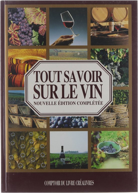 Tout savoir sur le vin, Dard P. | 9782867213175 | Boeken | bol.com