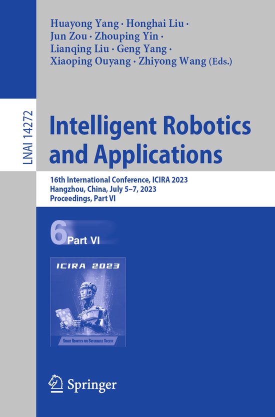 Intelligent Robotics and Applications | 9789819964796 | Boeken | bol