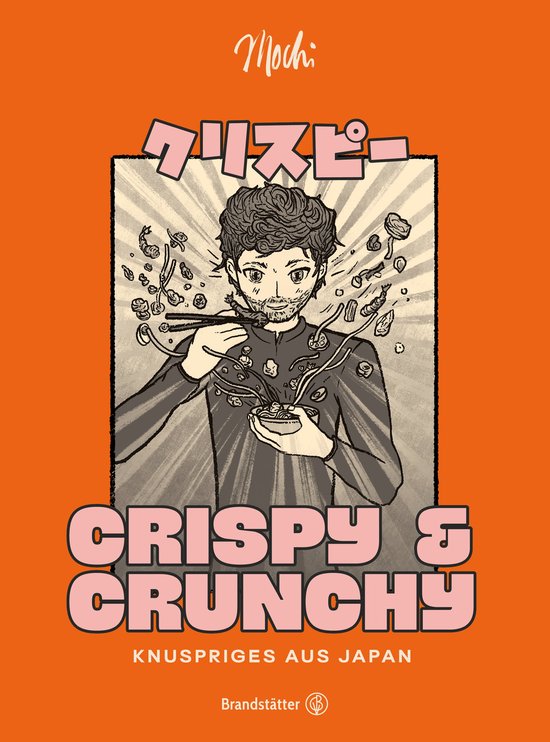 Crispy & Crunchy (ebook), Mochi | 9783710607561 | Boeken | bol.com