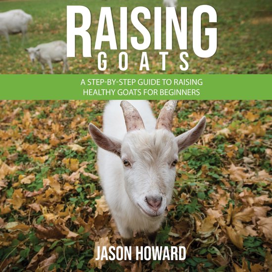 Raising Goats, Jason Howard | 9798368918747 | Boeken | bol