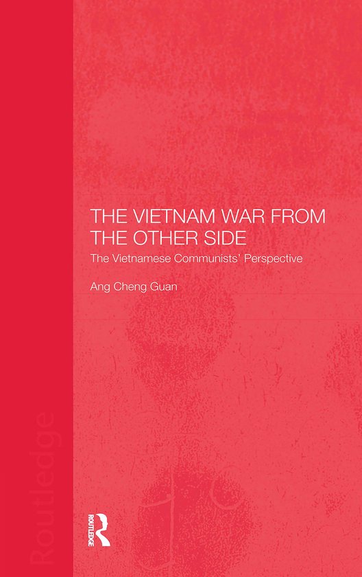 The Vietnam War From The Other Side | 9780700716159 | Cheng Guan Ang ...