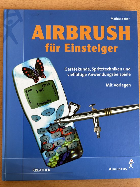 Airbrush fur Einsteiger, Mathias Faber | 9783804309555 | Boeken | bol.com Airbrush fur Einsteiger, Mathias Faber | 9783804309555 | Boeken | bol.com
