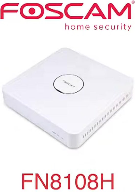 Foscam FN8108H Netwerk Video Recorder- 8 kanaals - 5MP - Ultra HD ...