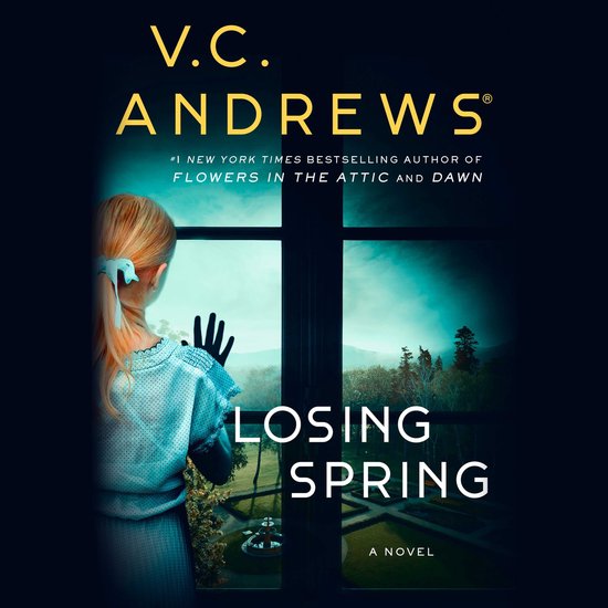 Losing Spring (ebook), V C Andrews | 9781797160405 | Boeken | bol.com