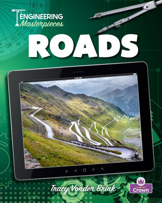 Engineering Masterpieces - Roads (ebook), Tracy Vonder Brink ...