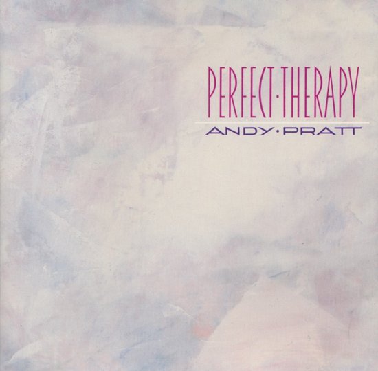 Perfect Therapy, Andy Pratt | CD (album) | Muziek | bol.com