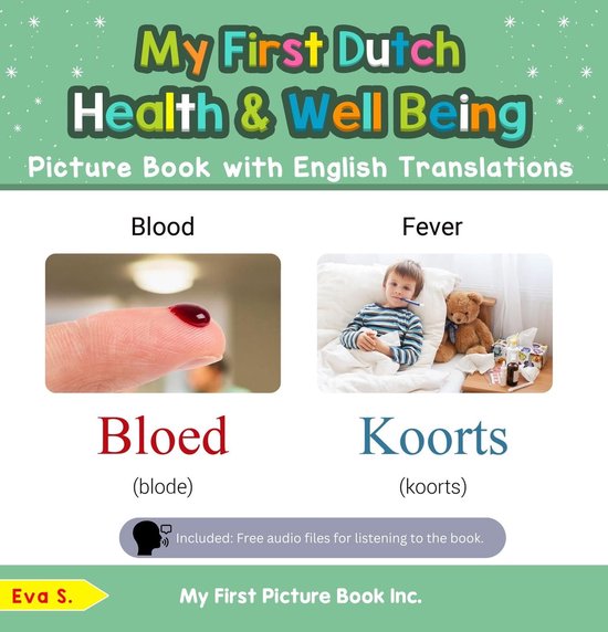 Teach & Learn Basic Dutch words for Children 19 - My First Dutch Health ...