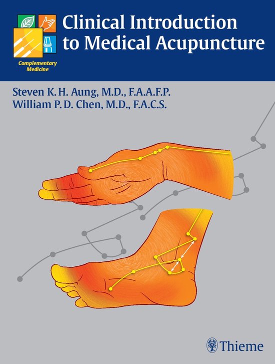 Clinical Introduction to Medical Acupuncture (ebook), Steven K.H. Aung ...