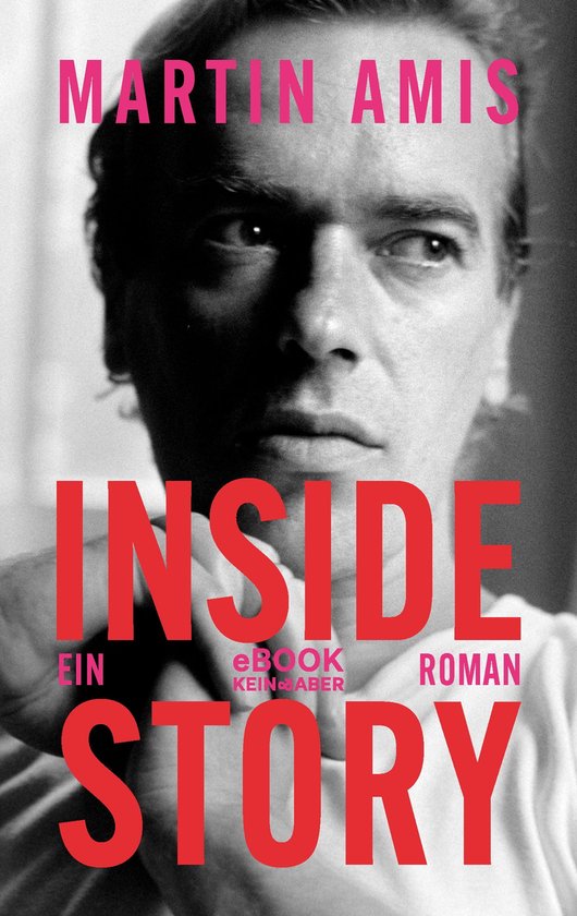 Inside Story (ebook), Martin Amis | 9783036996097 | Boeken | bol