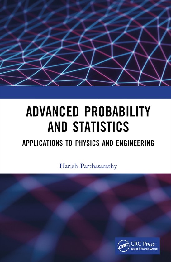 Advanced Probability and Statistics | 9781032384375 | Harish Parthasarathy | Boeken | bol