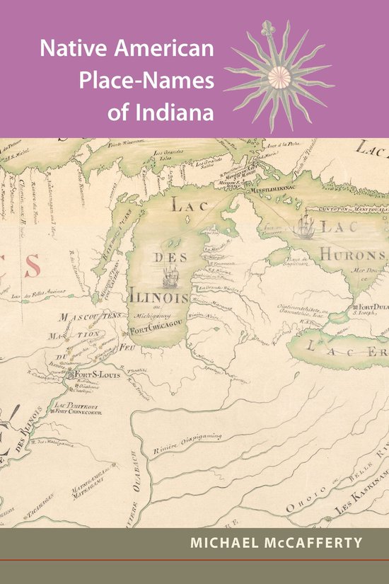 Native American Place Names of Indiana (ebook), Michael Mccafferty ...