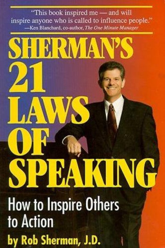 Sherman's 21 Laws of Speaking in Public | 9788188452279 | Rob J. D ...