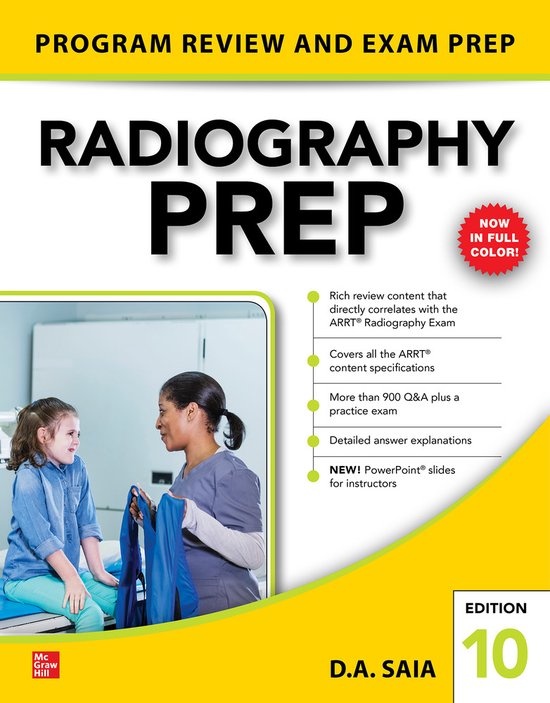 Radiography PREP (Program Review and Exam Preparation), D.A. Saia ...