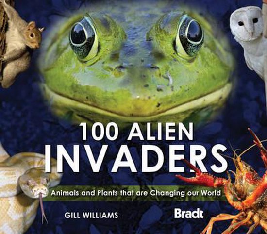 100 Alien Invaders, Bradt | 9781841623597 | Boeken | bol.com
