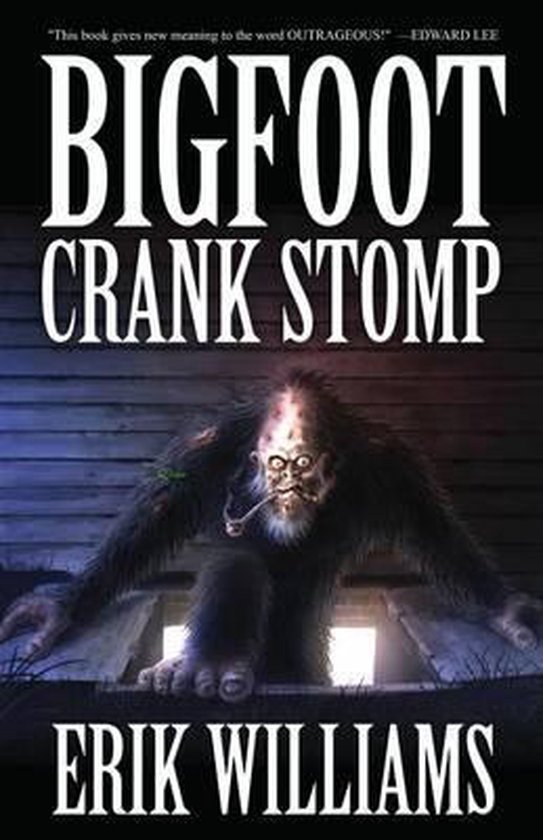 Bigfoot Crank Stomp, Erik Williams | 9781621050858 | Boeken | bol