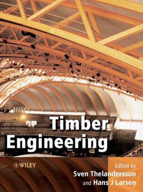 Timber Engineering | 9780470844694 | S Thelandersson | Boeken | bol.com