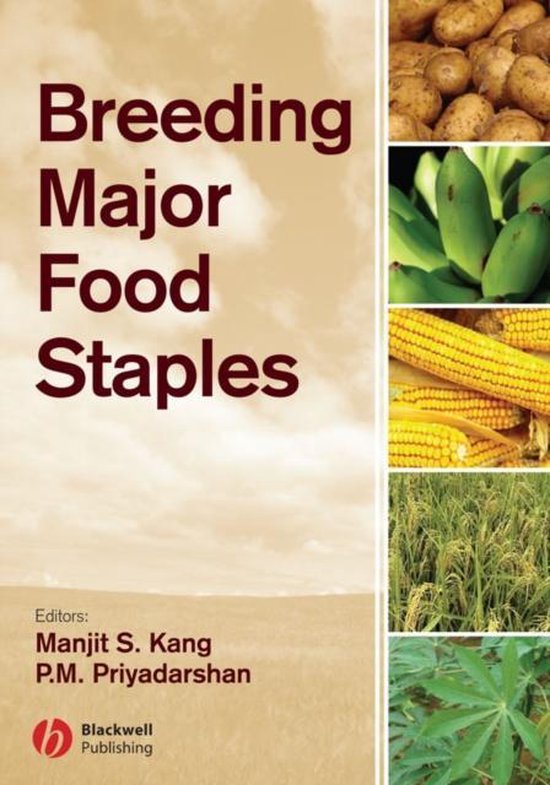 Breeding Major Food Staples, MS Kang | 9780813818351 | Boeken | bol.com