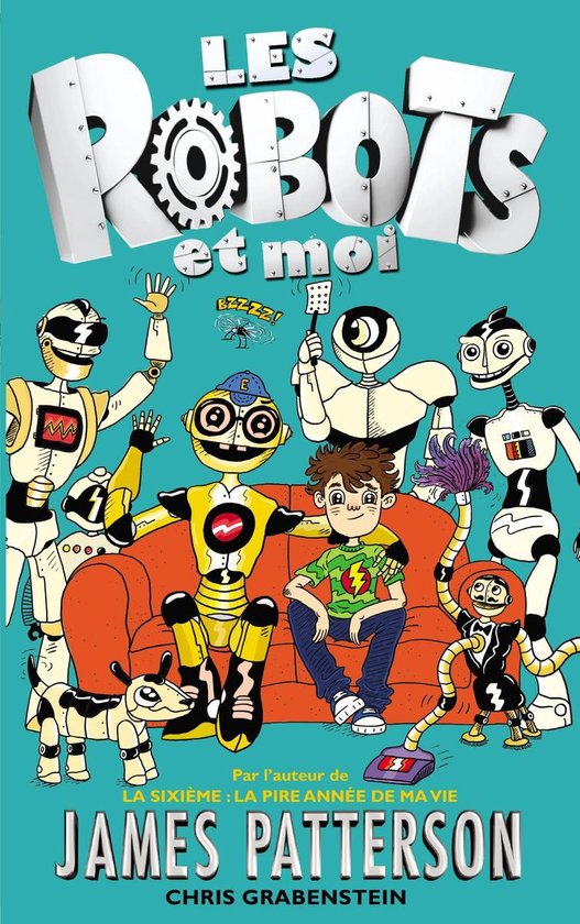 Les Robots et moi 1 - Les robots et moi - Tome 1 (ebook), James ...