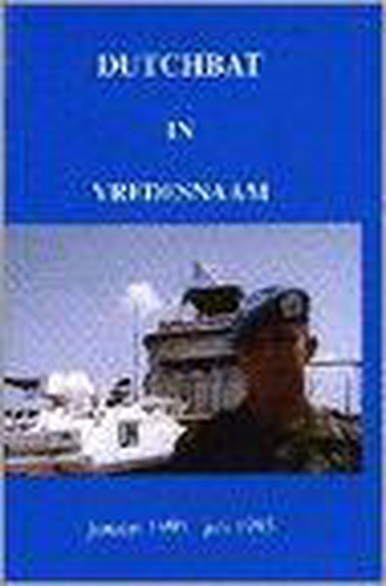 Dutchbat III in vredesnaam | 9789080234833 | Boeken | bol