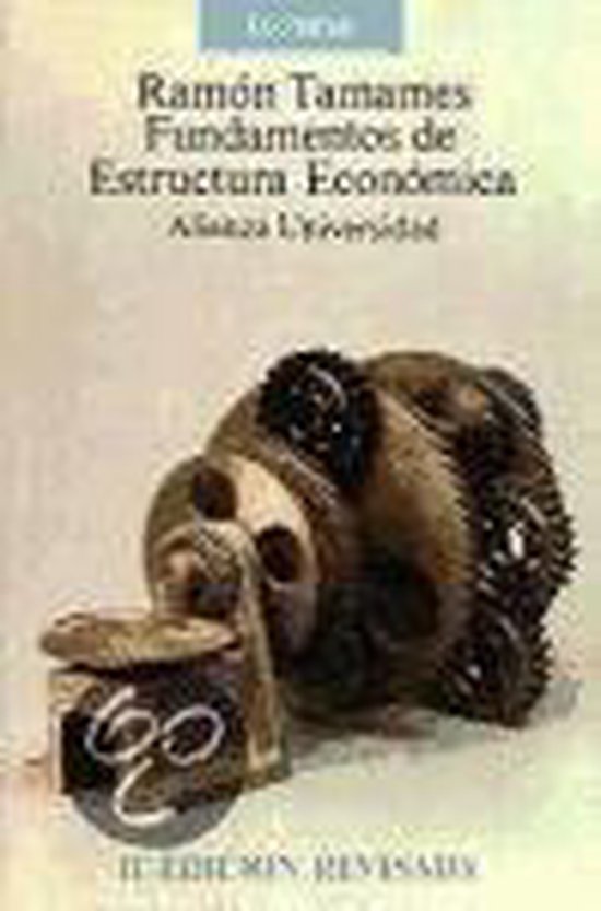 Fundamentos de estructura economica/ Fundamental of Economic Structures ...