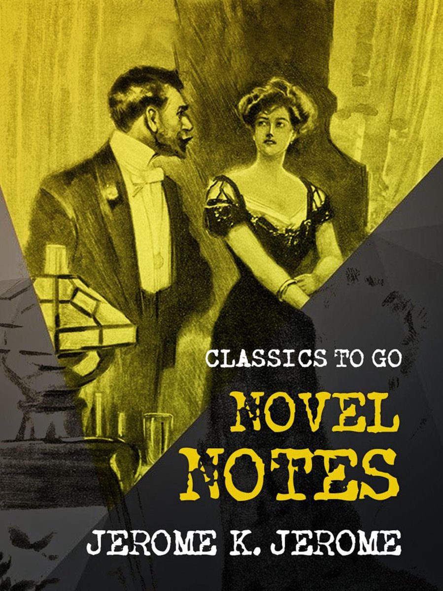Classics To Go - Novel Notes (ebook), Jerome K Jerome | 9783962728168 ...